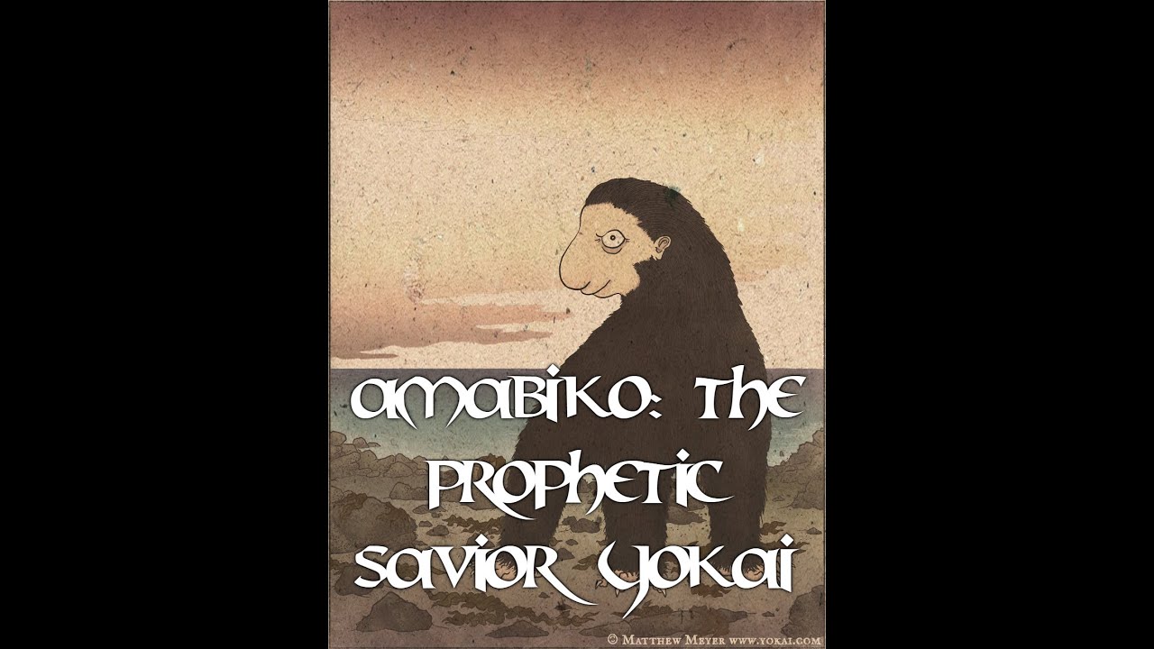 Amabiko: The Prophetic Savior Yokai - YouTube
