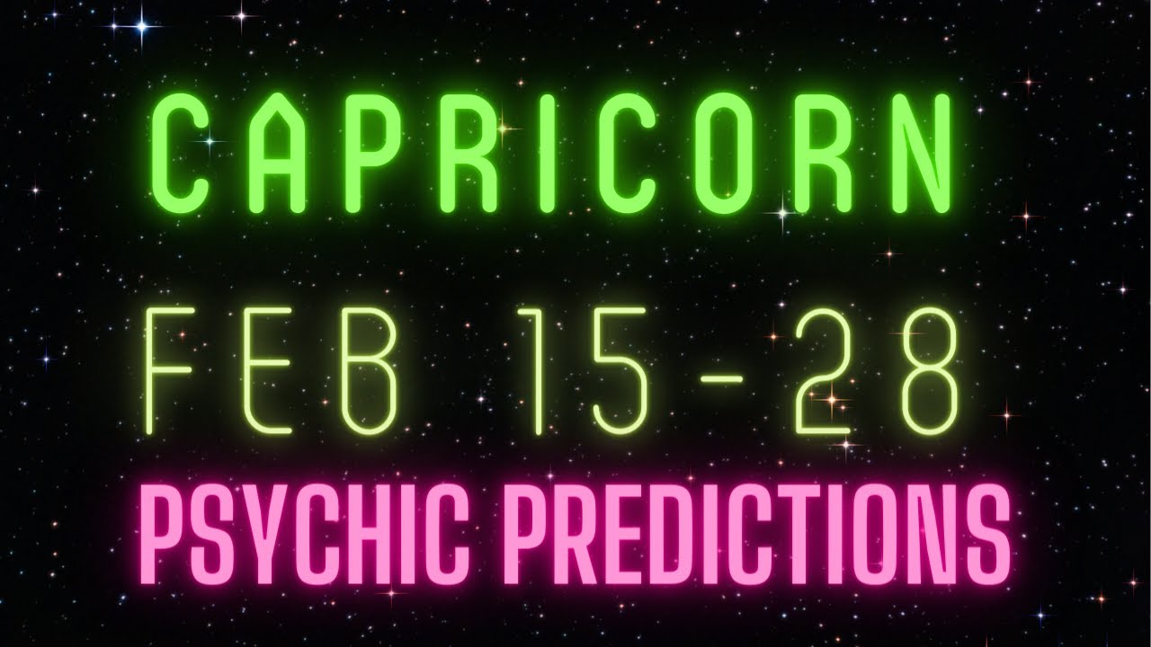 CAPRICORN MID FEBRUARY - PSYCHIC TAROT READING - YouTube