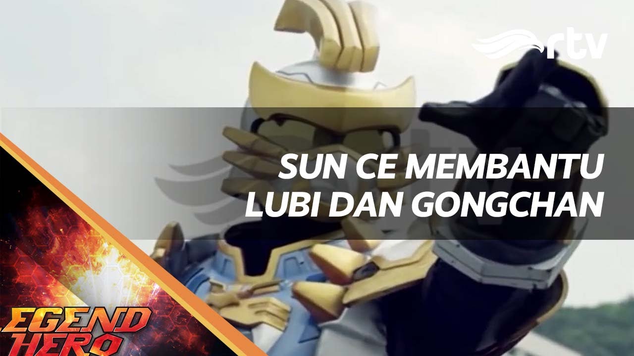 Legend Hero RTV : Sun Ce Membantu Lubi Dan Gongchan - YouTube