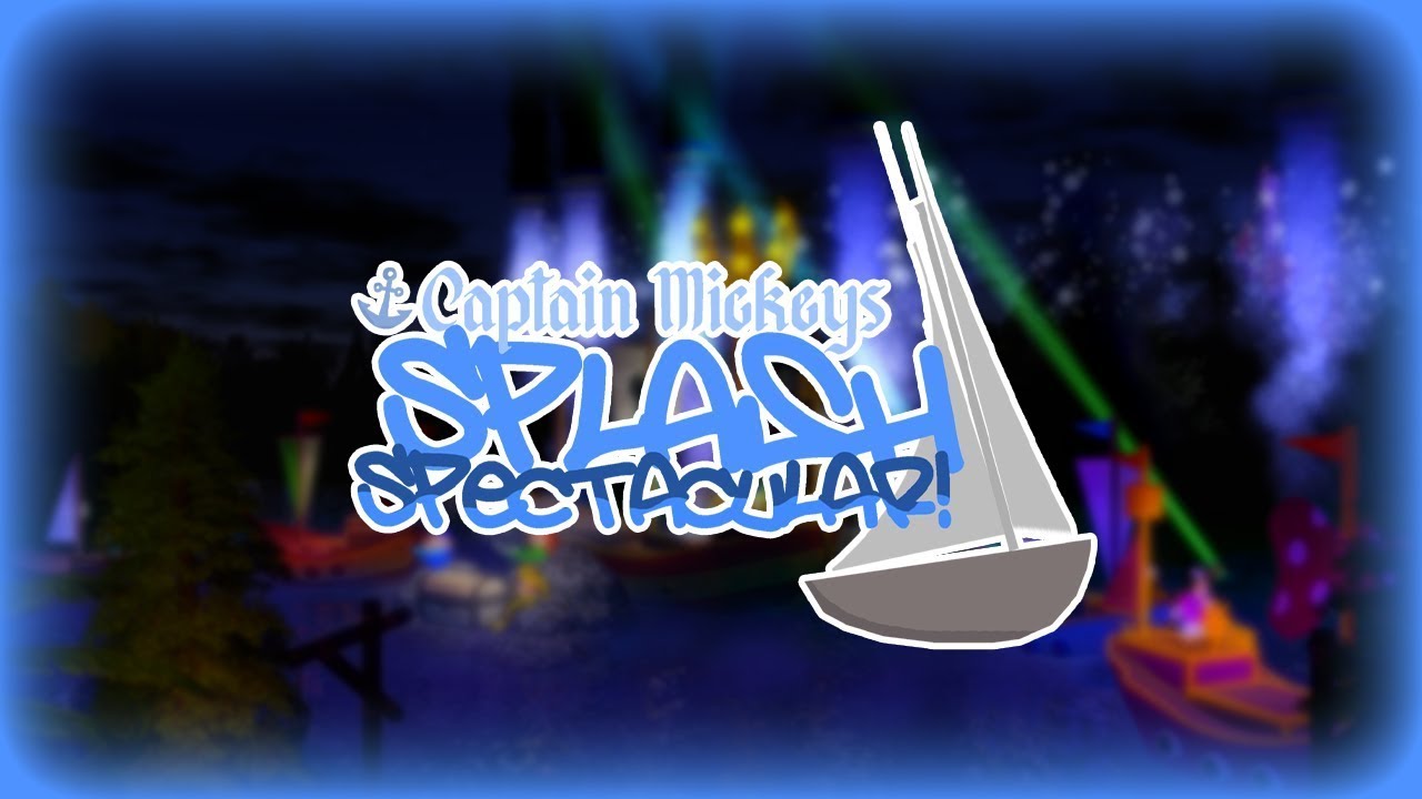 Captain Mickey's Splash Spectacular Part 1 - YouTube