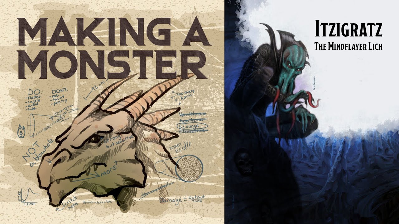 Itzigratz, the Mind Flayer Lich | Making a Monster 1.05, ft. Bryan ...