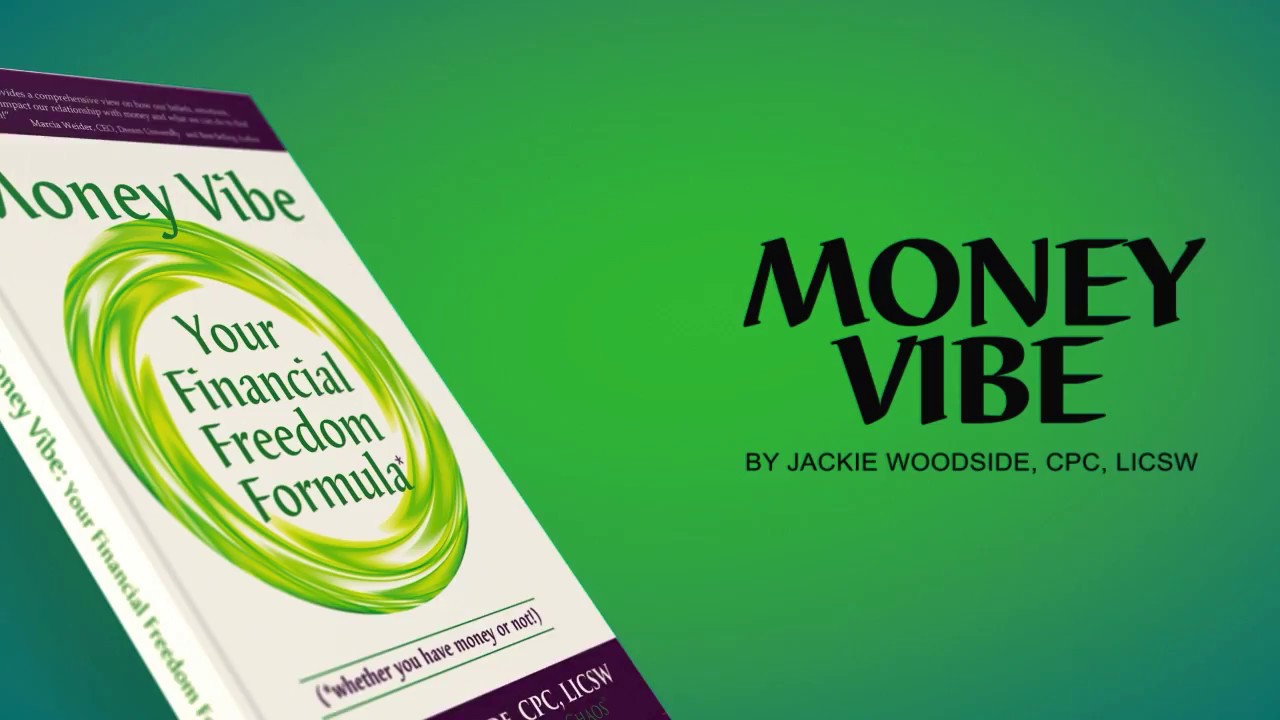 Money Vibe: Your Financial Freedom Formula - YouTube