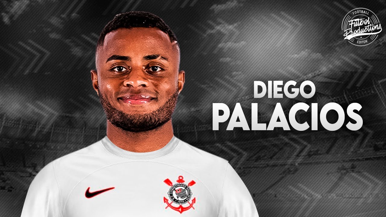 Diego Palacios Bem vindo ao Corinthians (OFICIAL) 2023 | HD - YouTube