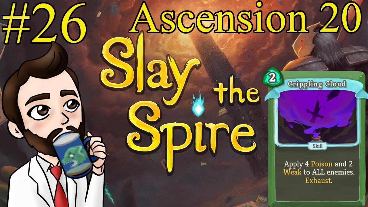 Ascension 20: The Specimen + Crippling Cloud is How Much Poison? | Slay ...