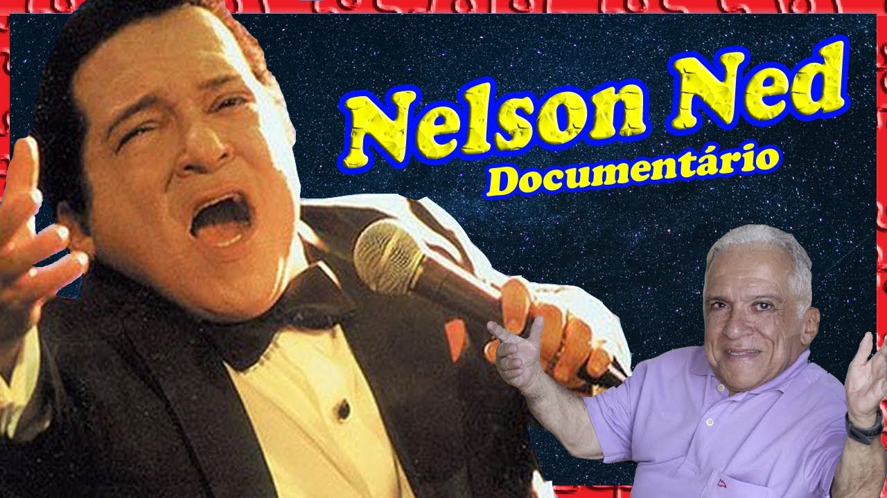 Nelson Ned – cantor – Documentário - YouTube