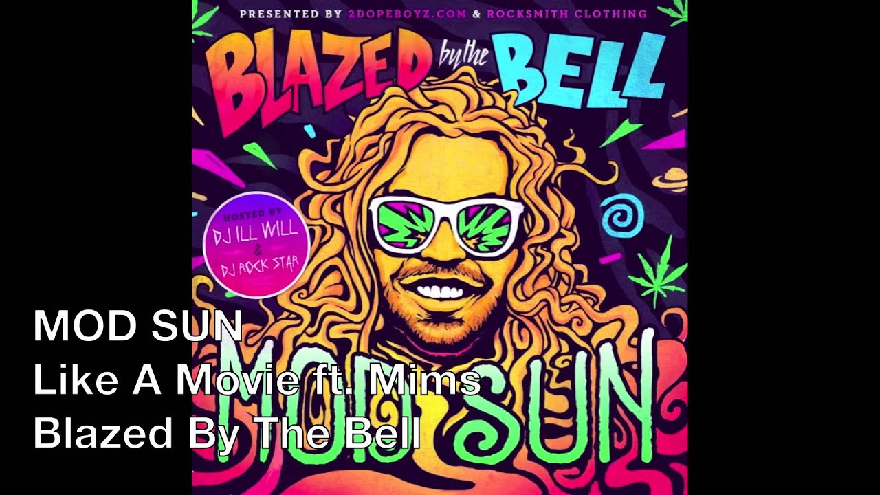 MOD SUN - Like A Movie ft. Mims (HQ) - YouTube