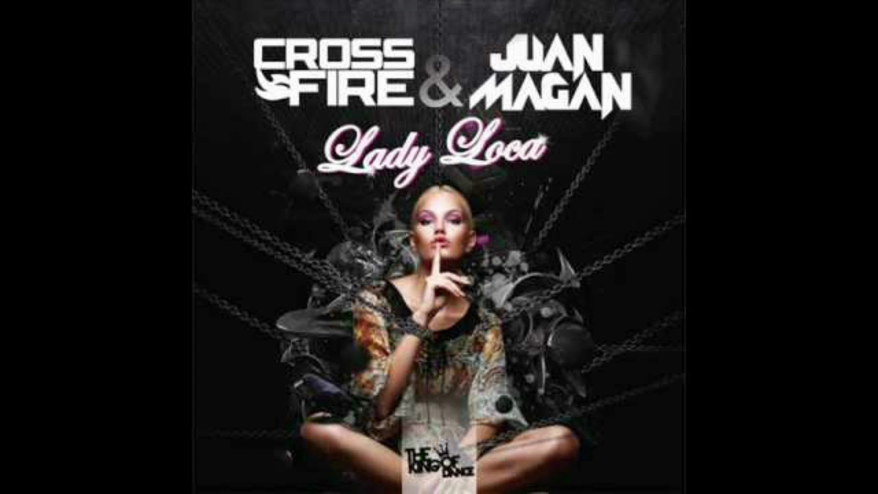 Lady Loca (feat. CrossFire) - YouTube