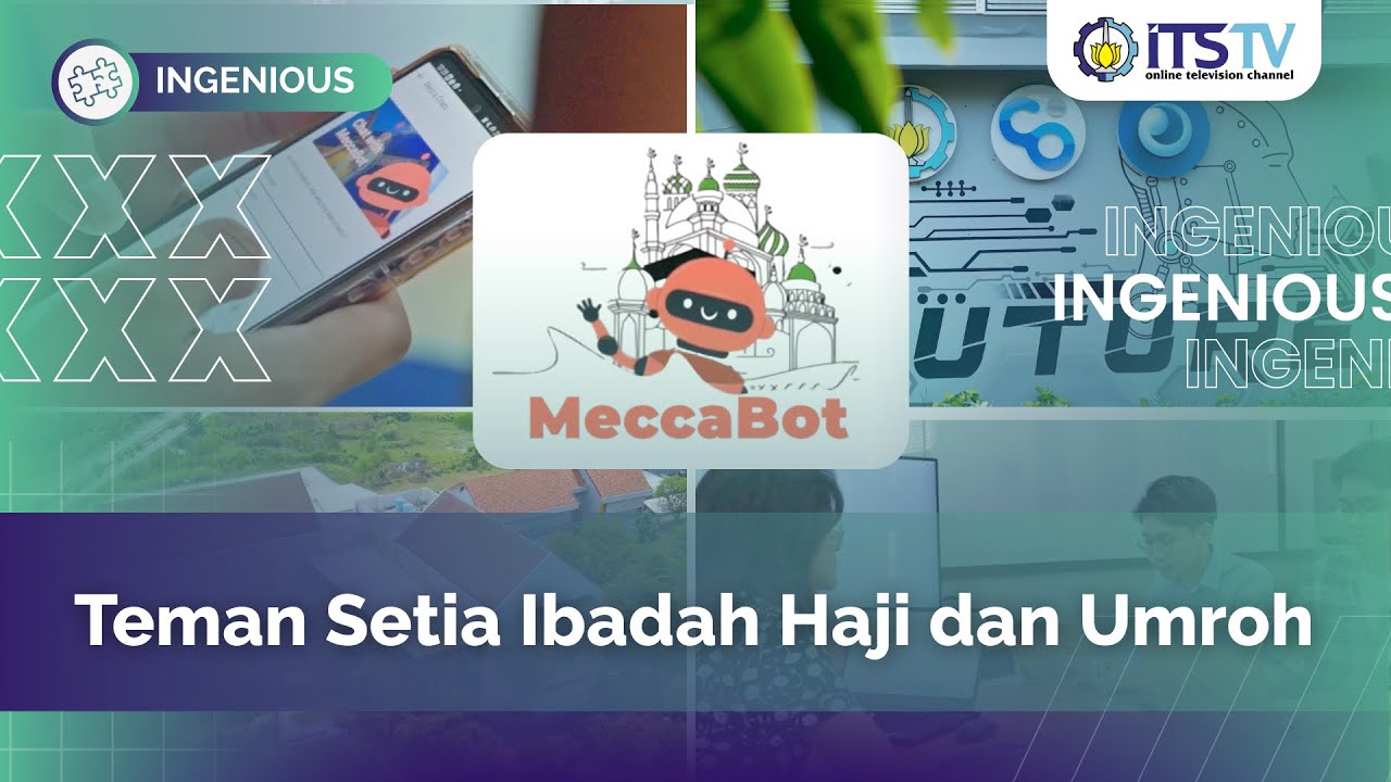 Inovasi ITS Membantu Calon Jamaah Haji dan Umroh | Ingenious - YouTube