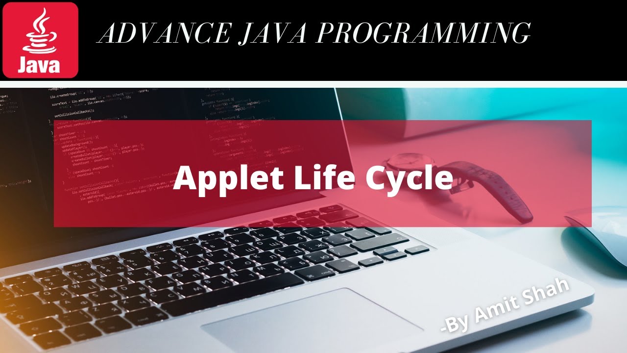 Applet Life Cycle | Advanced Java Programming | Hindi - YouTube