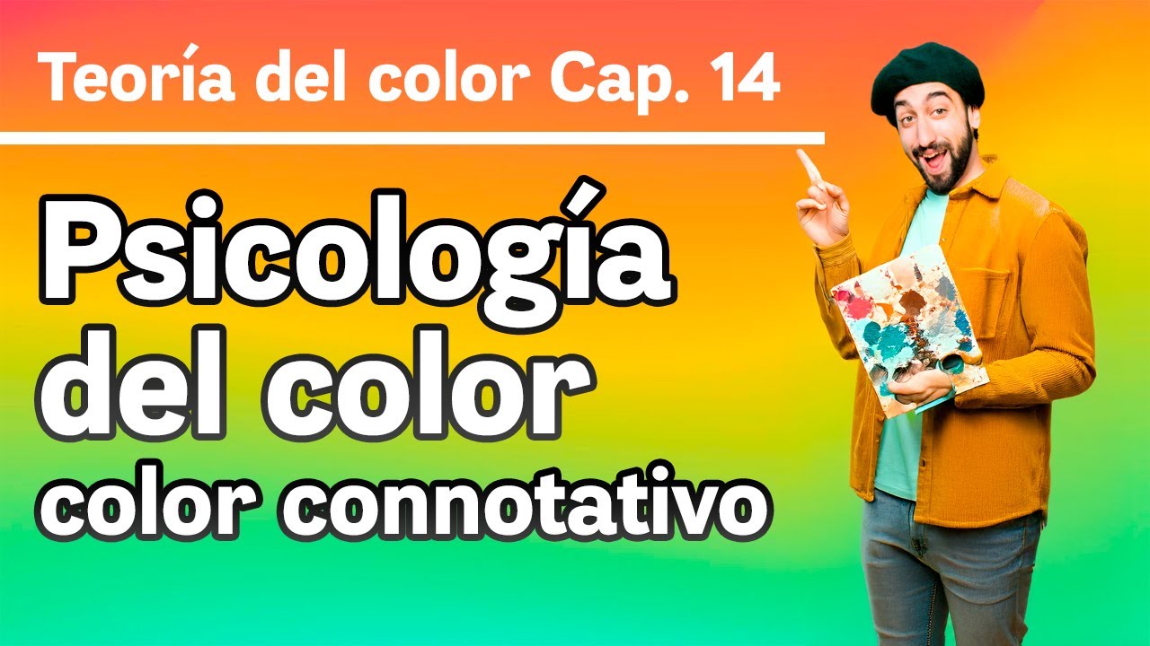 Teoría del color Cap. 14 Psicología del color y el color connotativo ...