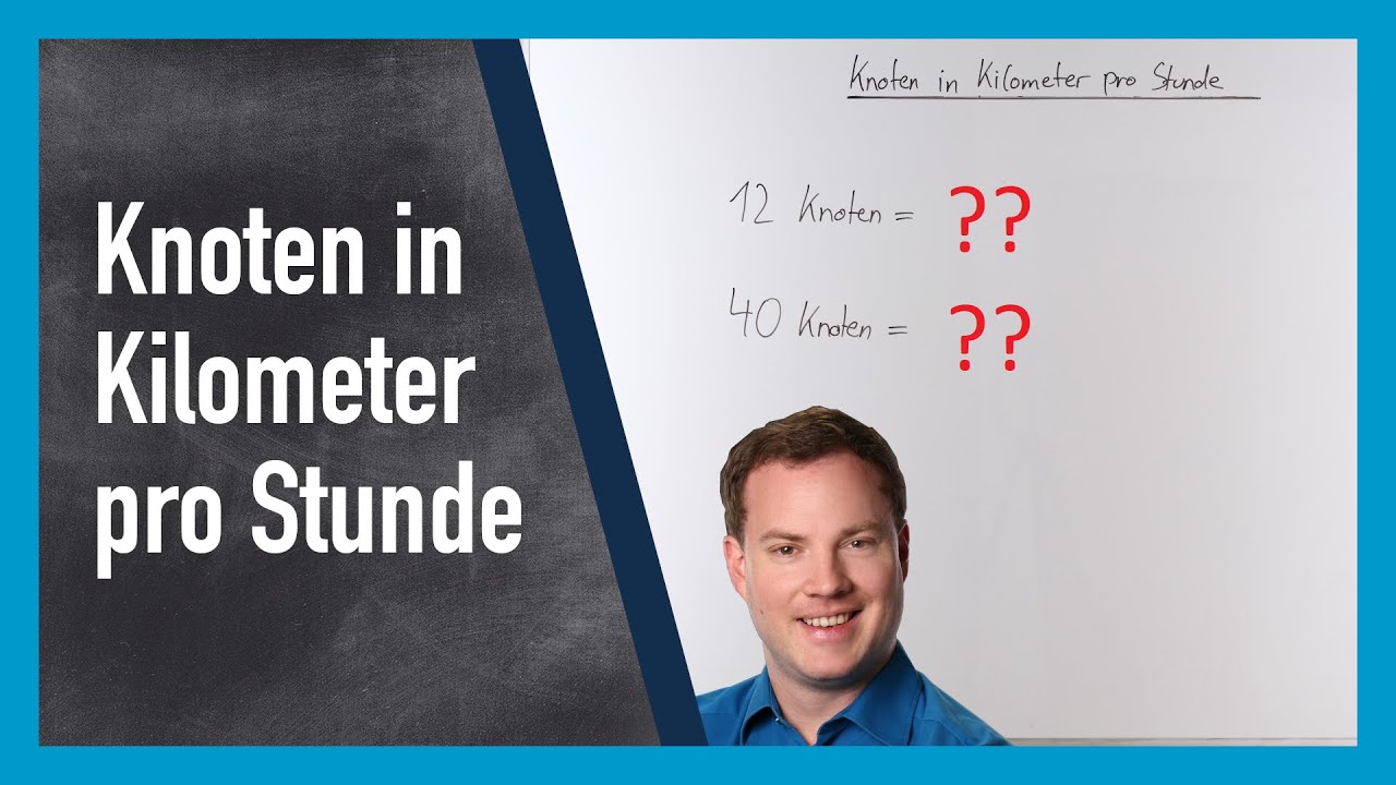 Knoten In Kilometer Pro Stunde Umrechnen YouTube