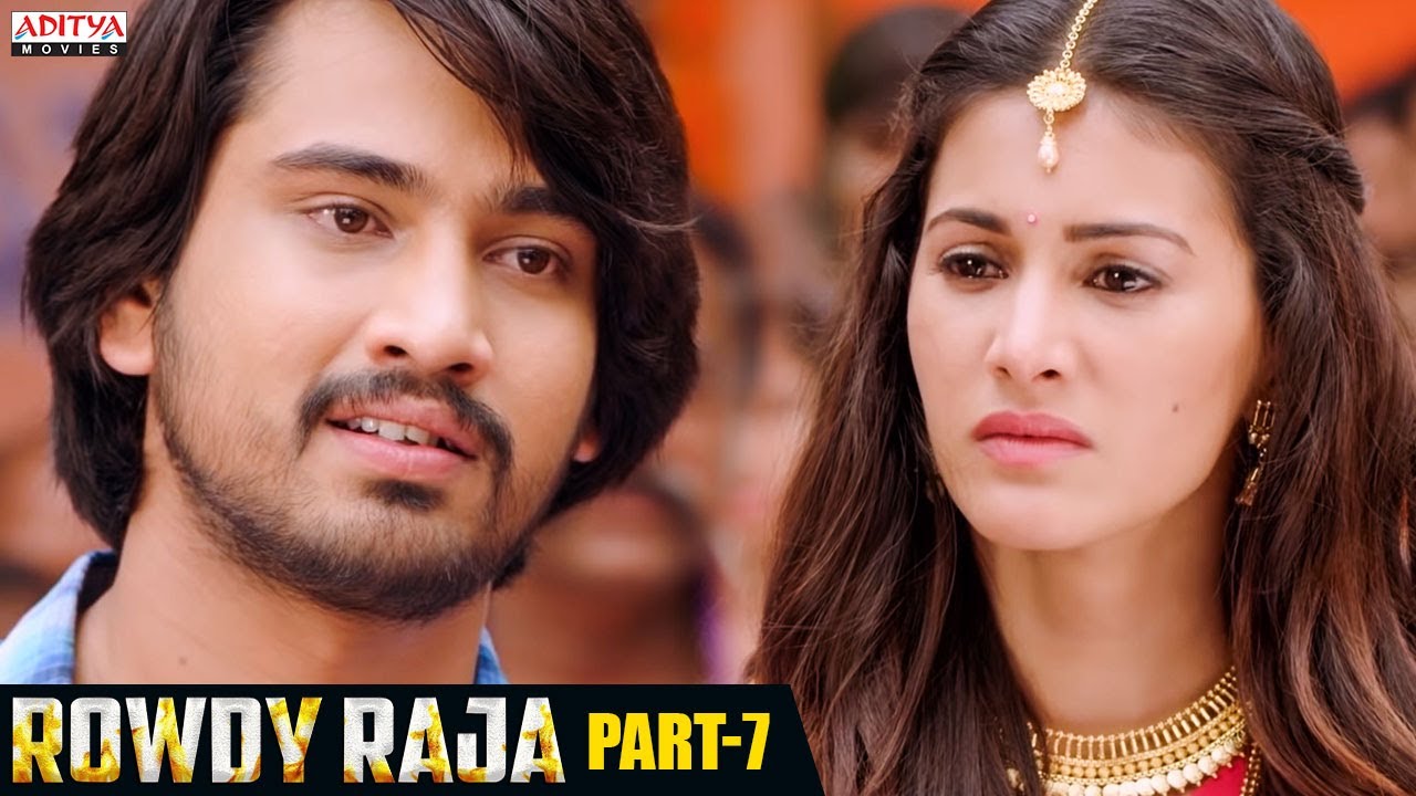 Rowdy Raja Hindi Dubbed Movie Part 7 | Raj Tarun, Amira Dastur | Aditya ...