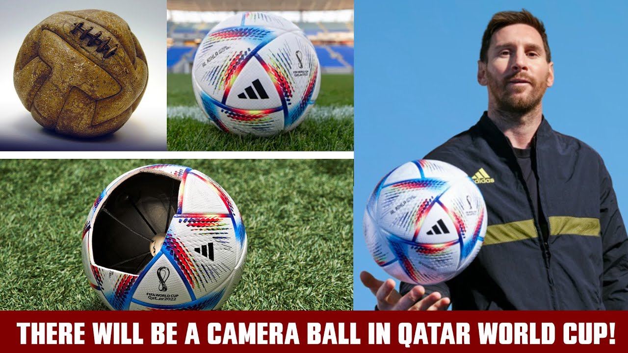 How was the first World Cup ball? There will be a camera ball in Qatar ...
