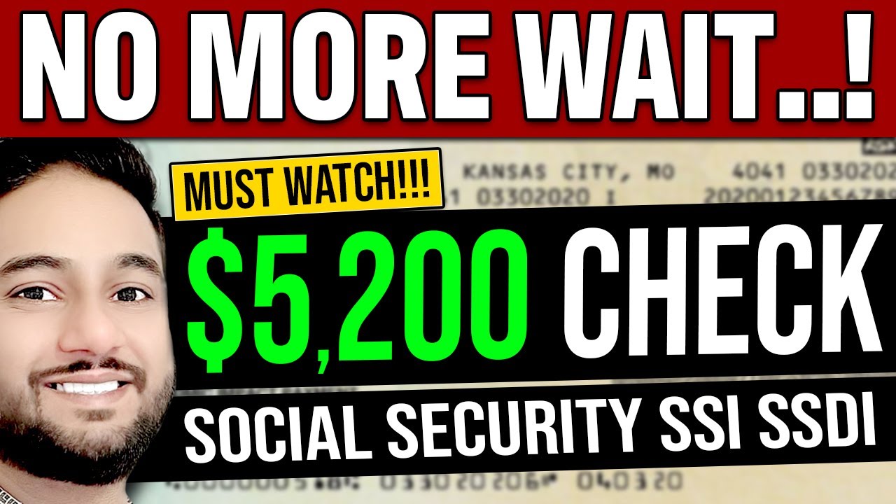 GOOD NEWS! $5200 Check for Social Security SSI SSDI is Coming | SSA ...