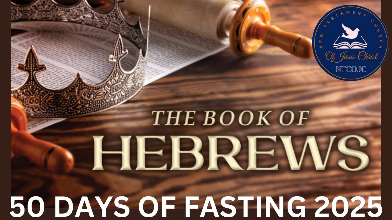 Hebrews Chapter 8 - 1/31/25 - YouTube