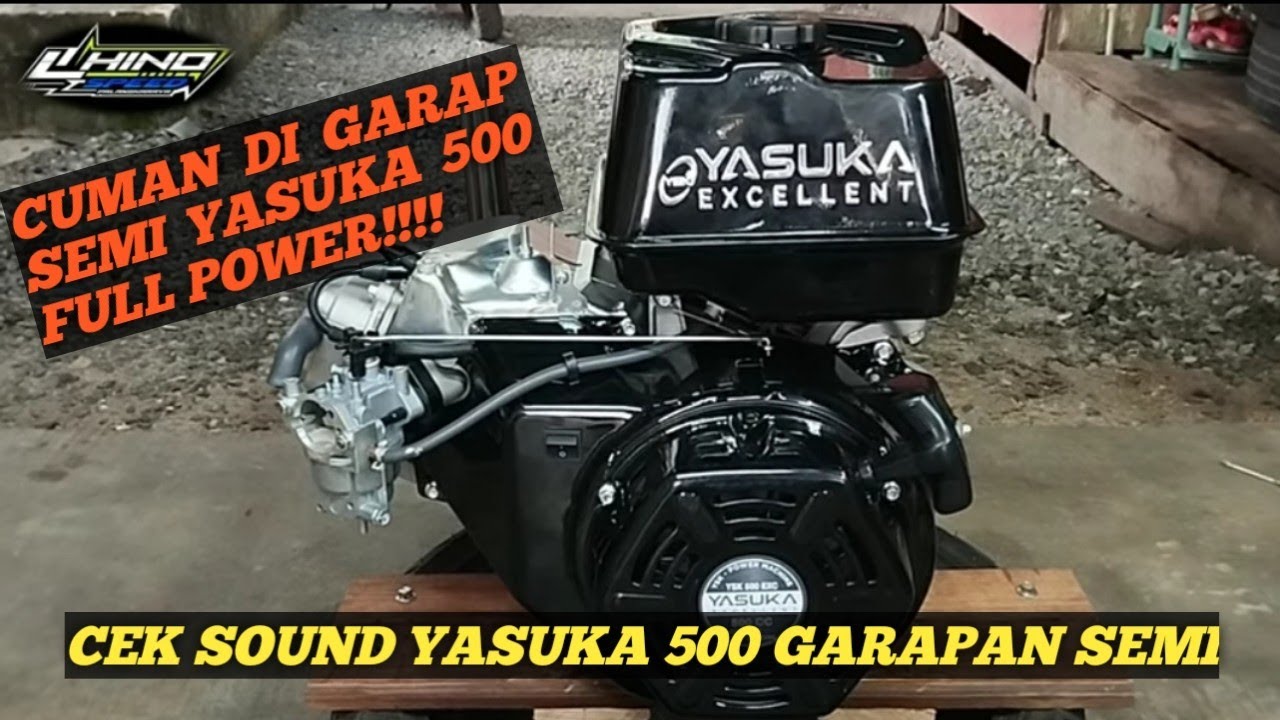 CEK SOUND YASUKA 500 GARAPAN SEMI!!! - YouTube