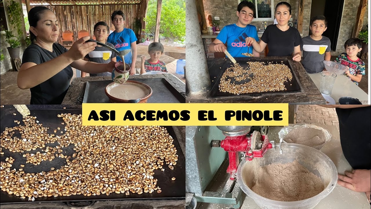 ATOLE DE PINOLE DE MAIZ TOSTADO AL ESTILO LOS RANCHERITOS DE SINALOA ...