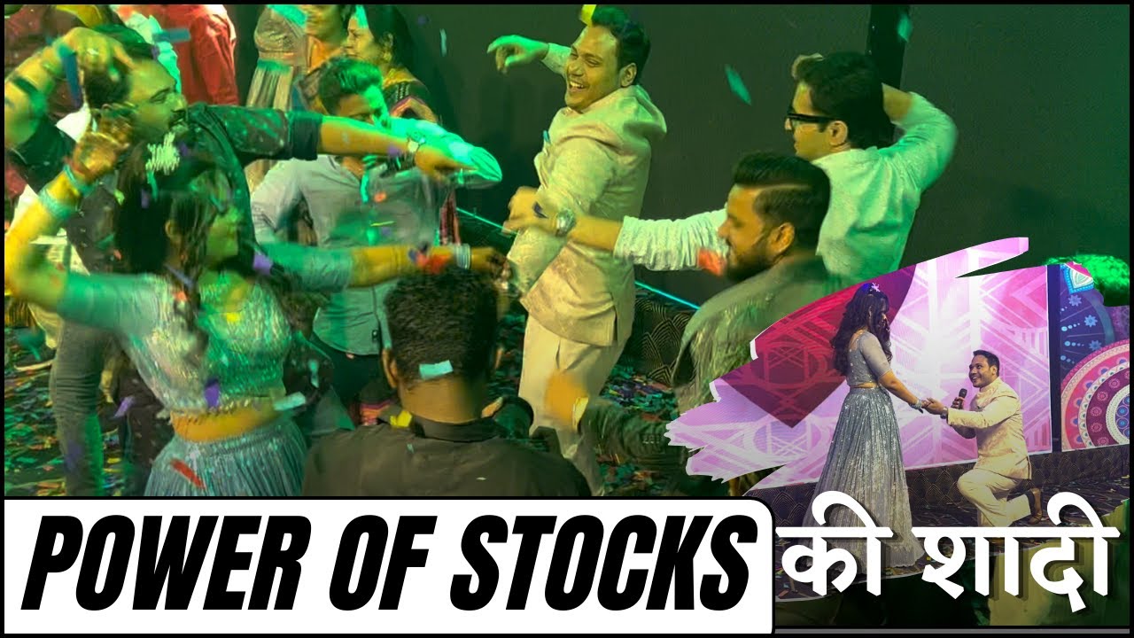 POWER OF STOCK SHADI Celebration - Subhashish and Anjali Wedding - YouTube