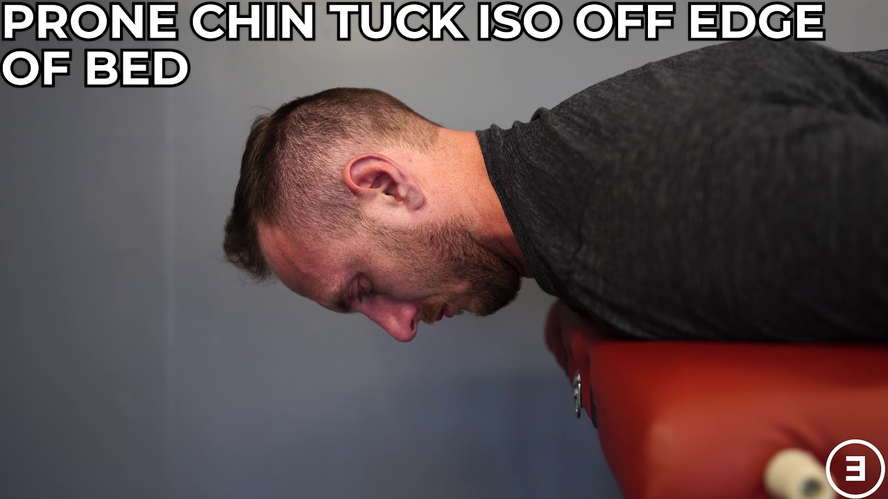 Prone Chin Tuck Isometric Off Edge of Bed - YouTube