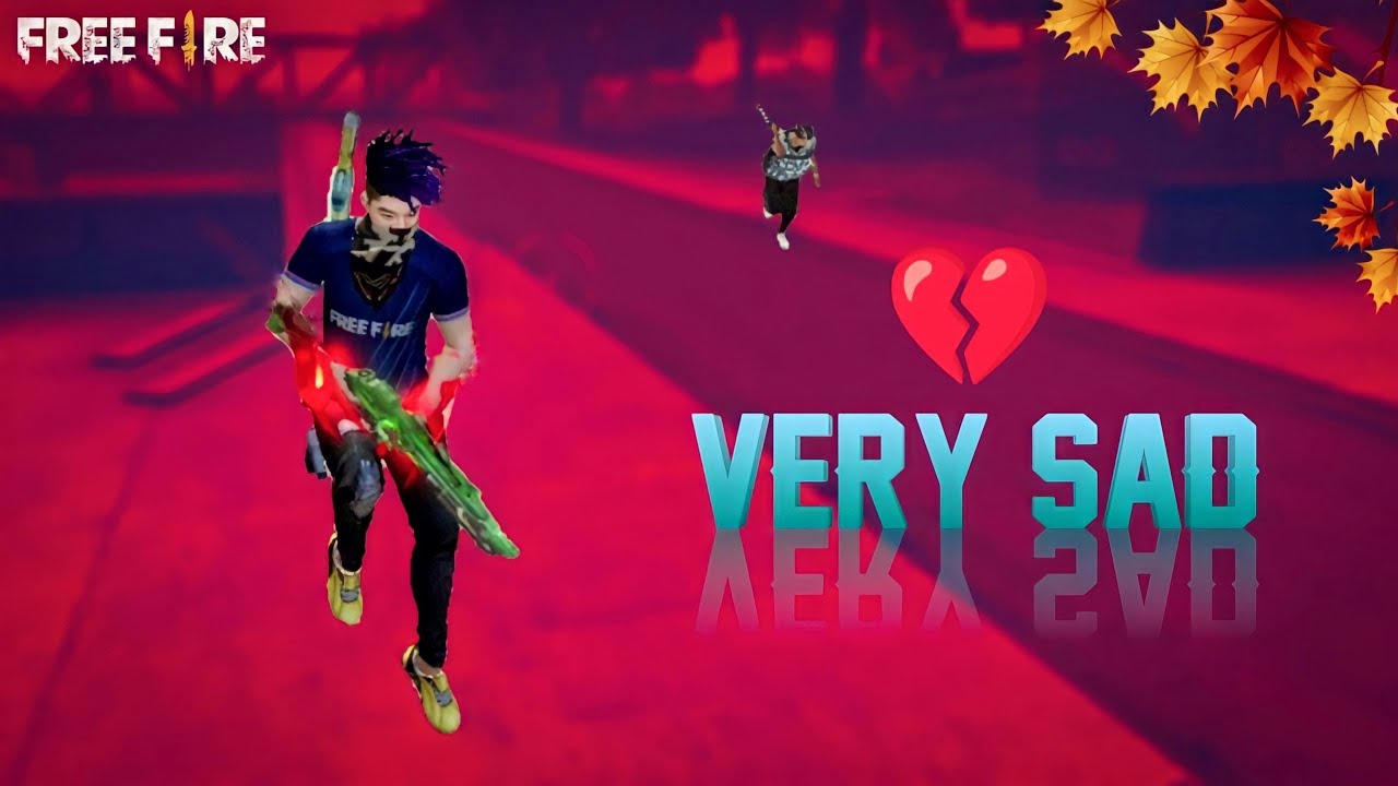 Free fire broken heart status || Free fire sad status || Free fire ...