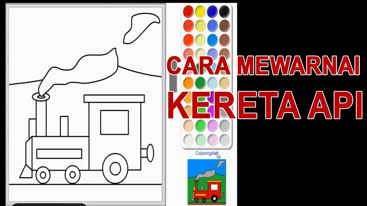 Cara Mewarnai Kereta Api | Belajar Mewarnai Gambar - YouTube