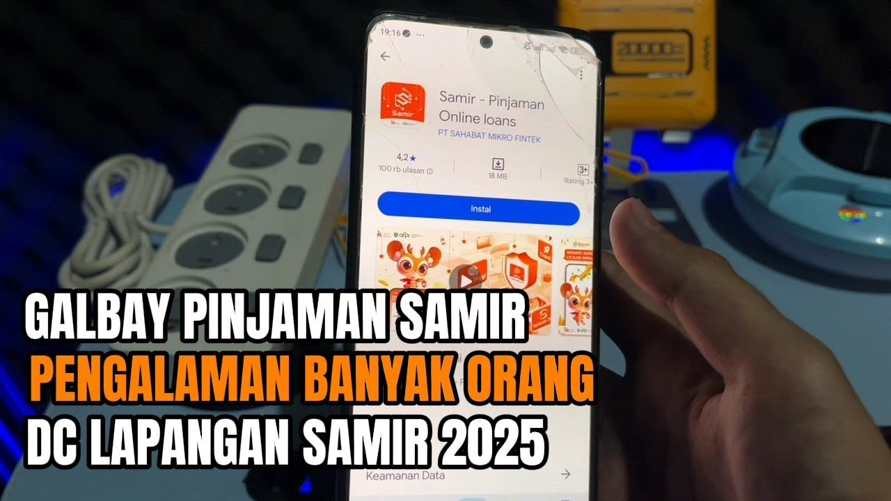Pengalaman Galbay pinjaman online Samir terbaru | dc lapangan Pinjol ...