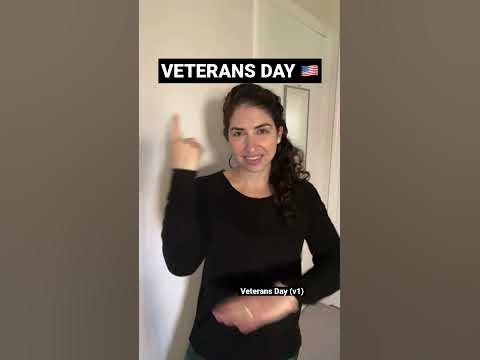 How to sign Veterans Day in American Sign Language (for tomorrow ...