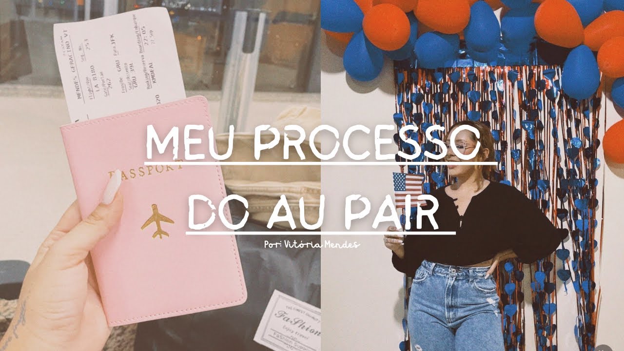 MEU PROCESSO DO AU PAIR 2023 #aupairworld #aupairlife # ...