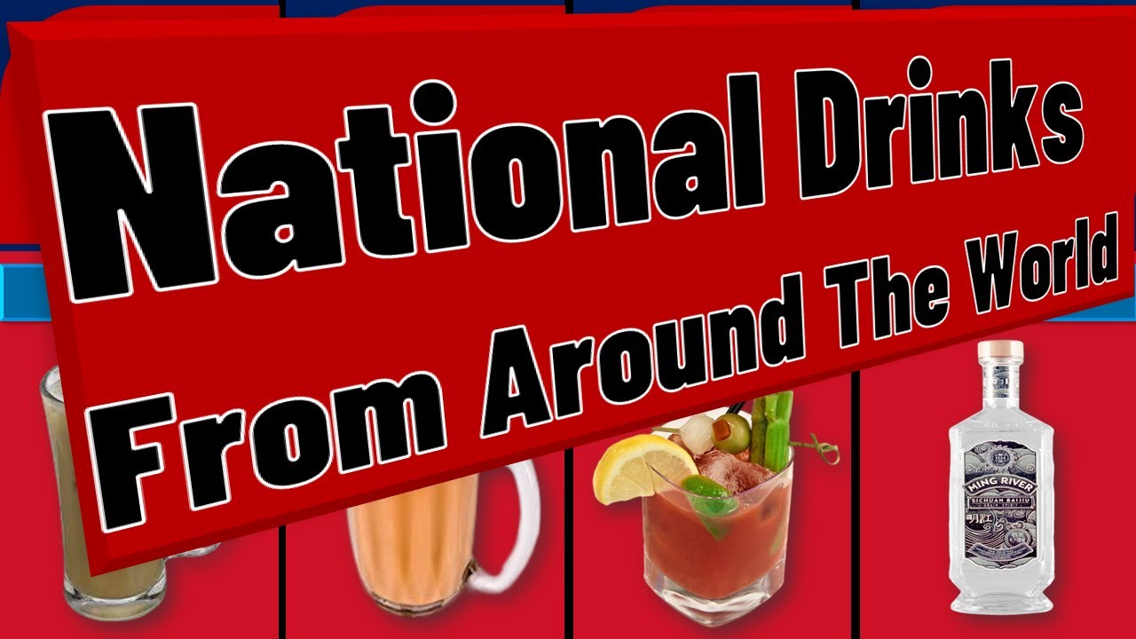National Drinks From Different Countries - YouTube