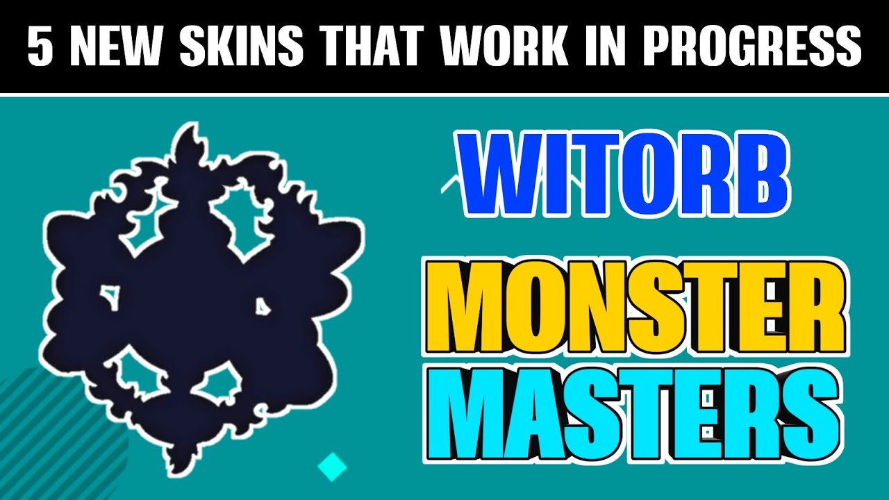 5 NEW SKINS THAT WORK IN PROGRESS MONSTER MASTERS 🔥🔥 - YouTube