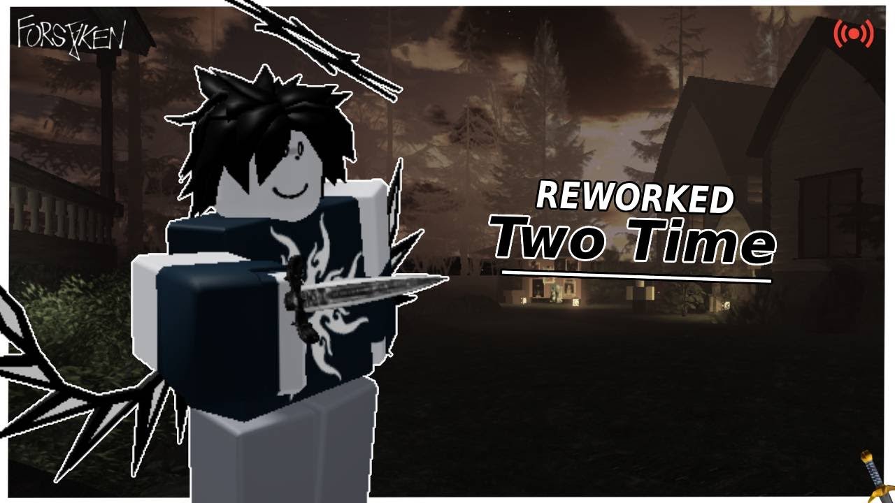 Forsaken - waiting for Two Time rework update! - YouTube