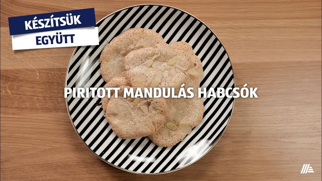 Pirított mandulás habcsók - YouTube