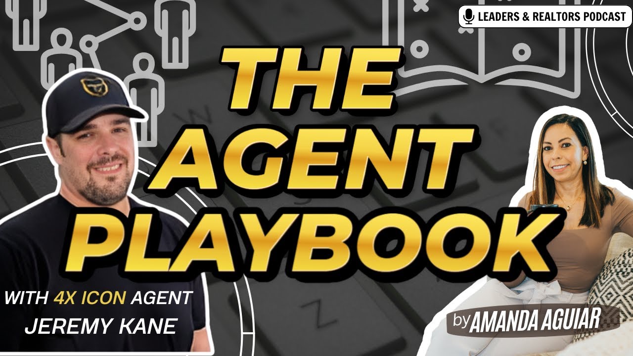 Jeremy Kane: How a 4X ICON Agent Built a 200+ Agent Network & Top 250 ...