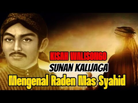 KISAH WALISONGO ‼️ Mengenal Raden Mas Syahid Sunan Kalijaga - YouTube