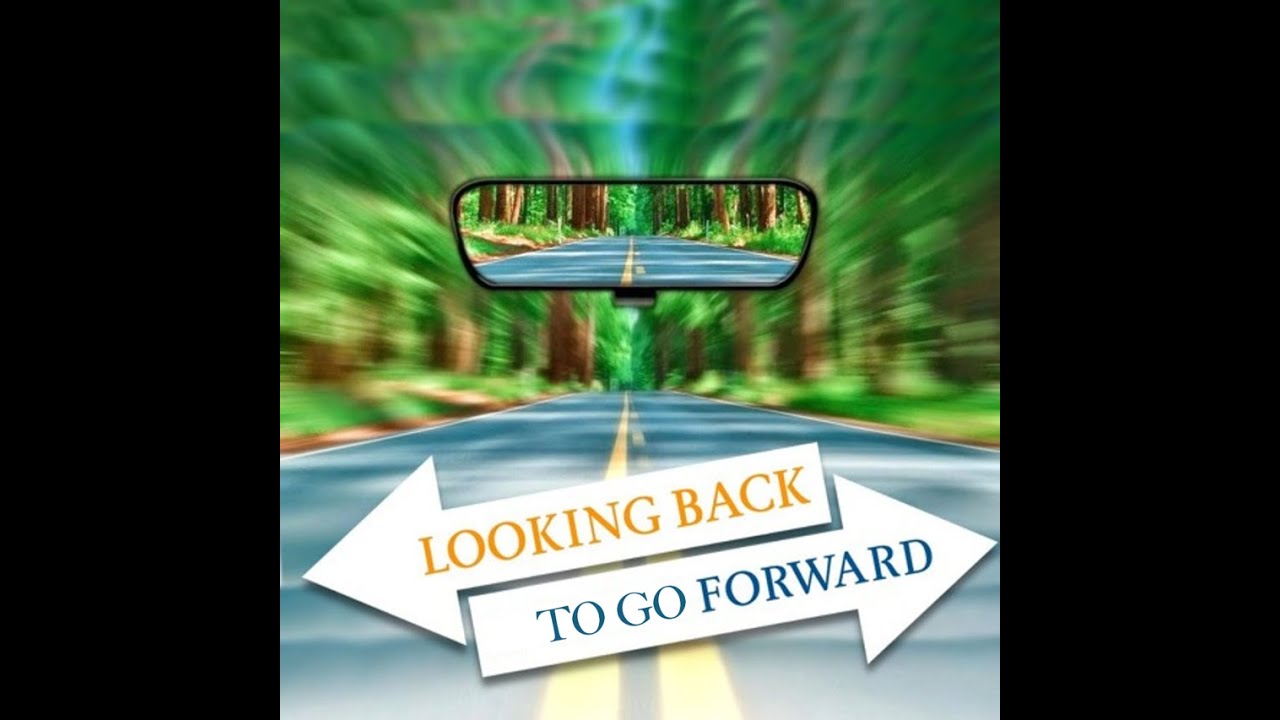 01/05/2025 - LOOKING BACK TO GO FORWARD - YouTube