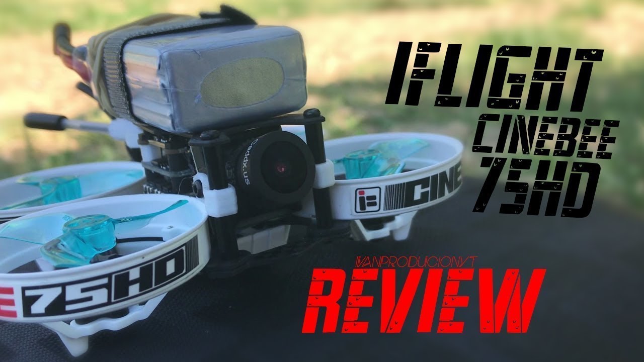 iFlight CineBee 75HD REVIEW FLIGHT!! - YouTube
