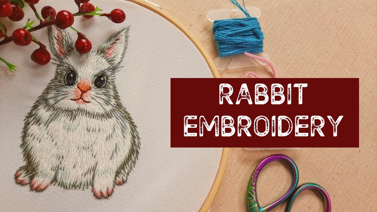 Hand Embroidery World - Rabbit Embroidery - Animal Embroidery - YouTube