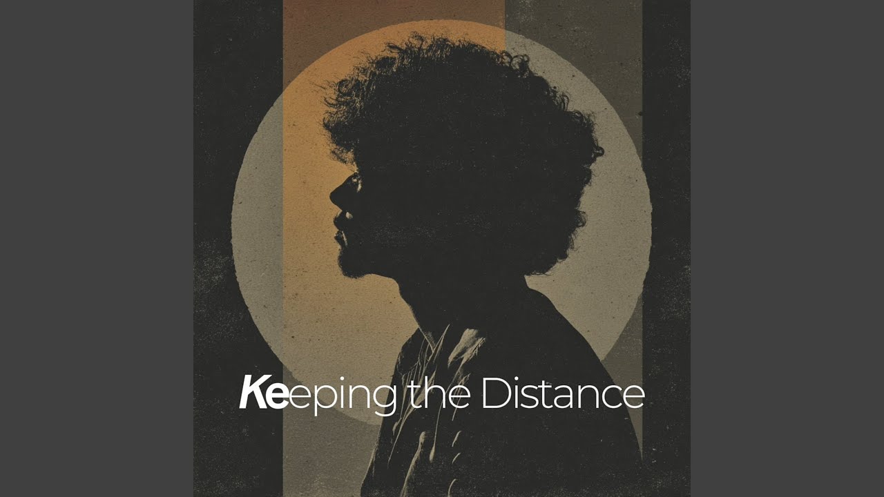 Keeping the Distance - YouTube