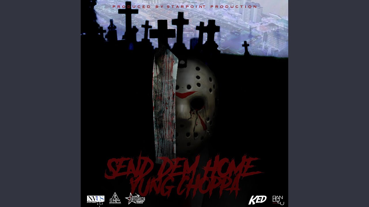 Send Dem Home - YouTube
