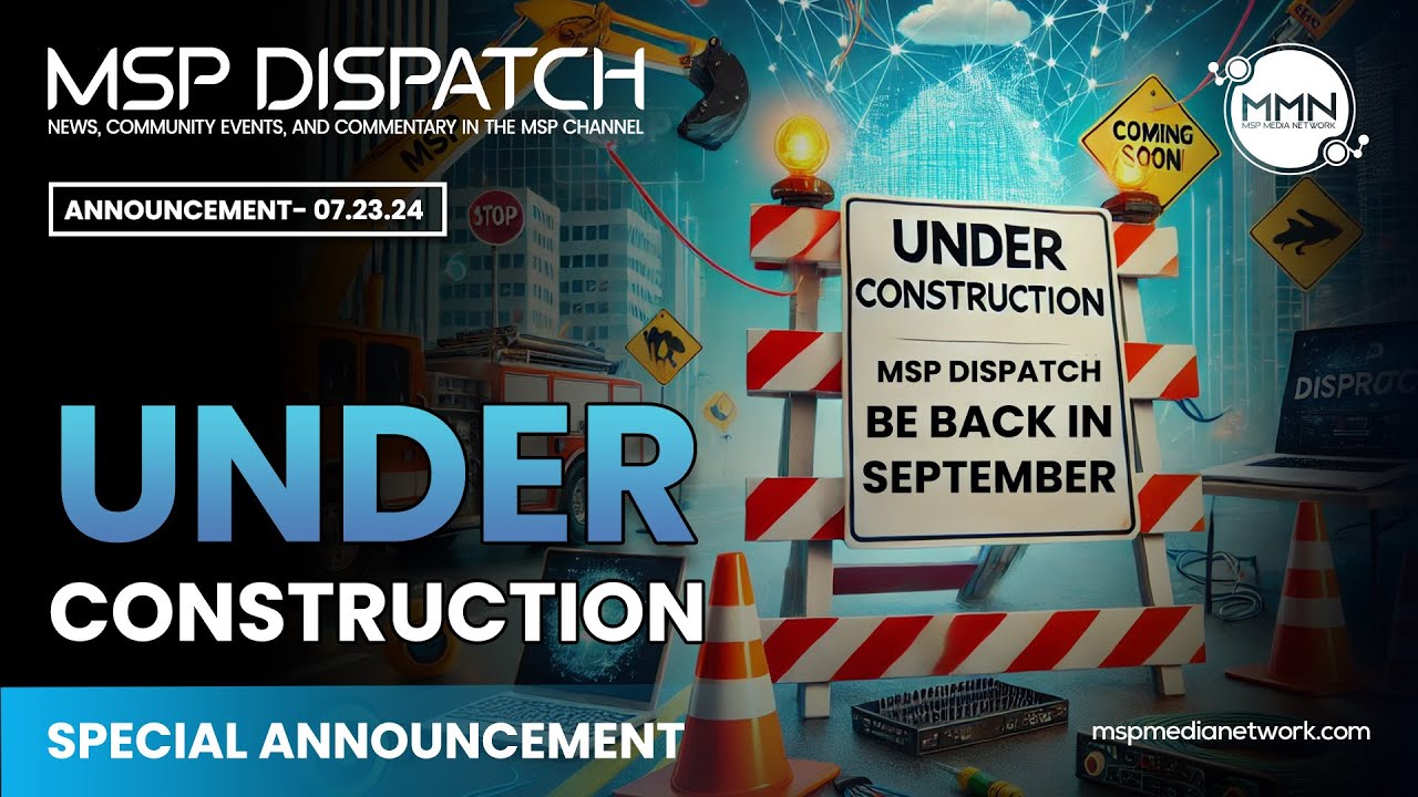 Better, Faster, Stronger - MSP Dispatch is Under Construction - YouTube