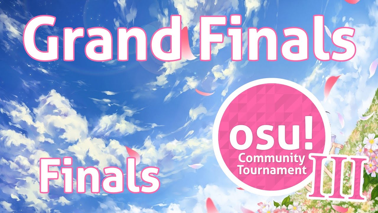 osu! 1 to 500 Rank Community Tournament (OCT III 1-500) Grand Finals ...