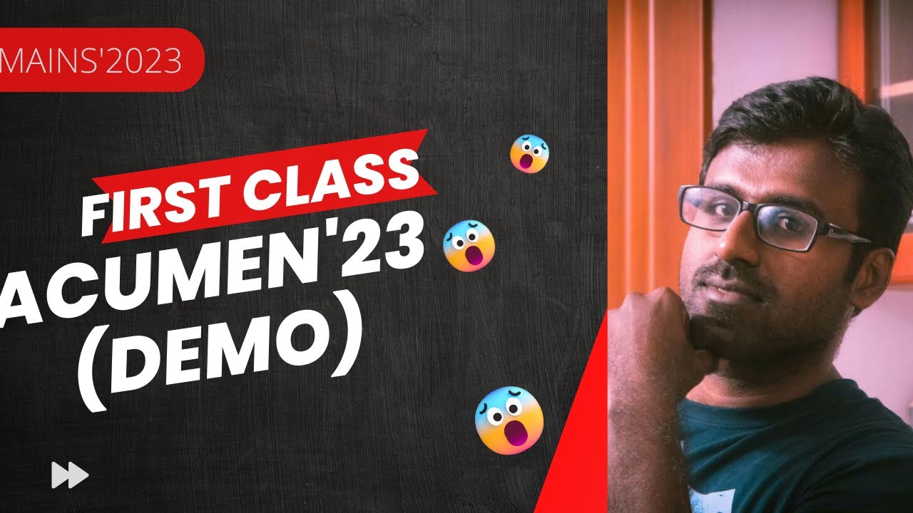 FIRST CLASS FOR ACUMEN,KAFKA AND MAINS PREPARATION STRATEGY|J ...