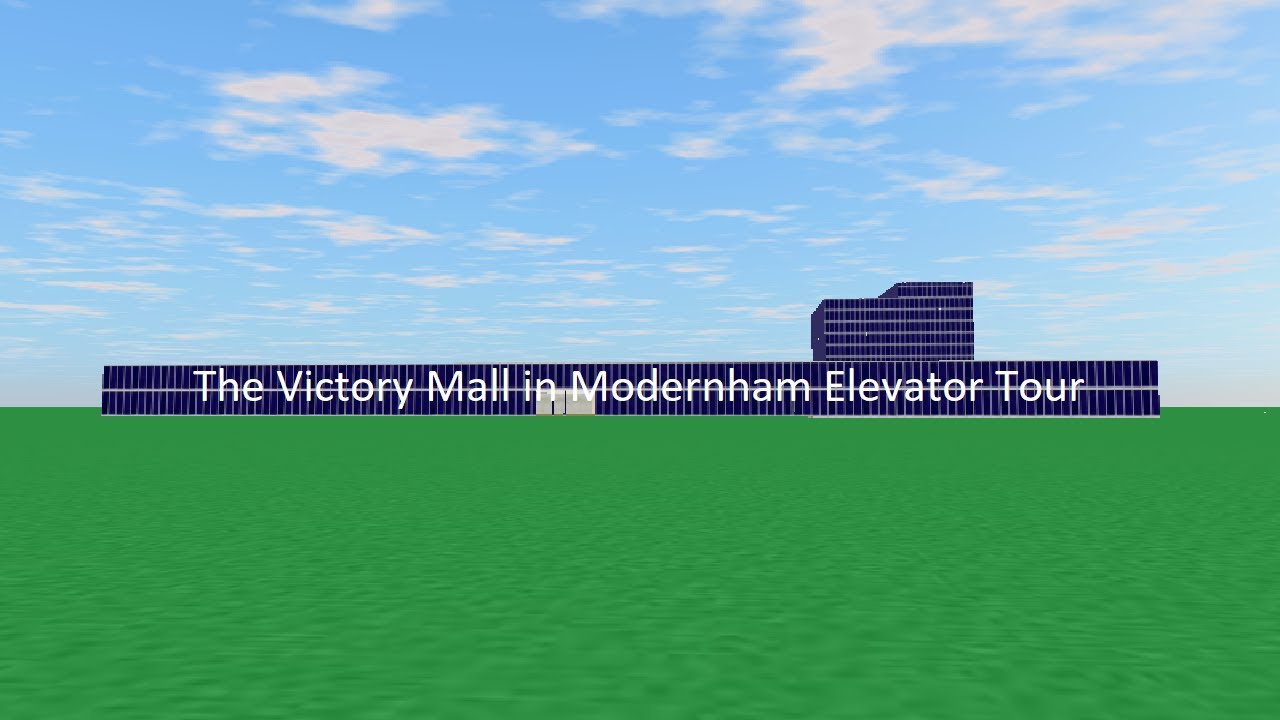 Tour of the Elevators @ The Victory Mall in Modernham - YouTube