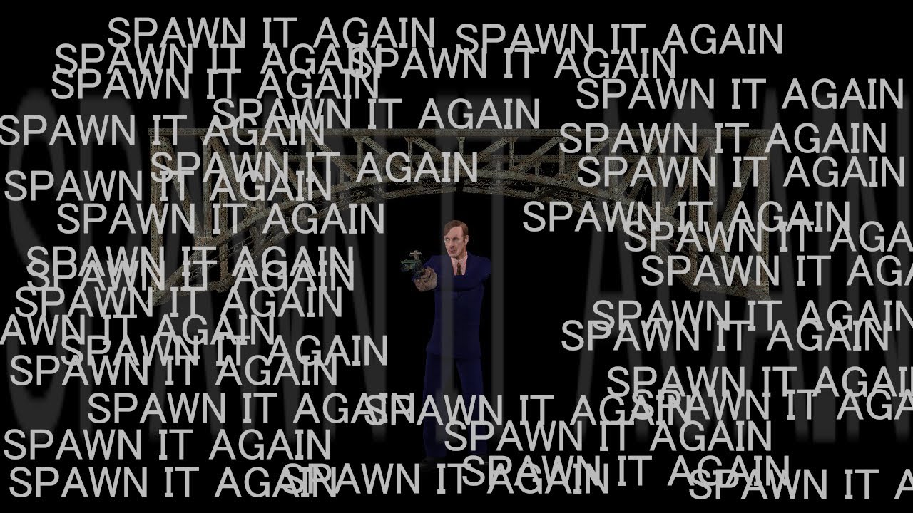 SPAWN IT AGAIN - YouTube