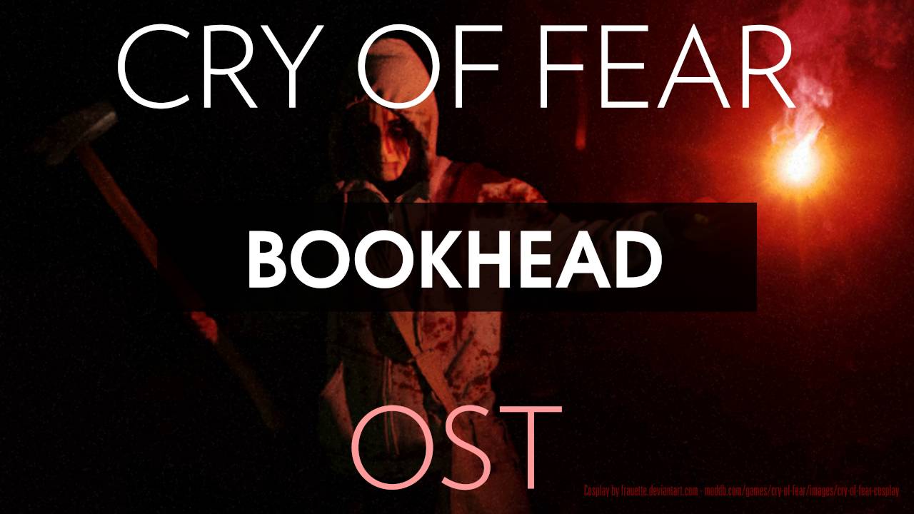Cry of Fear Soundtrack: Bookhead - YouTube