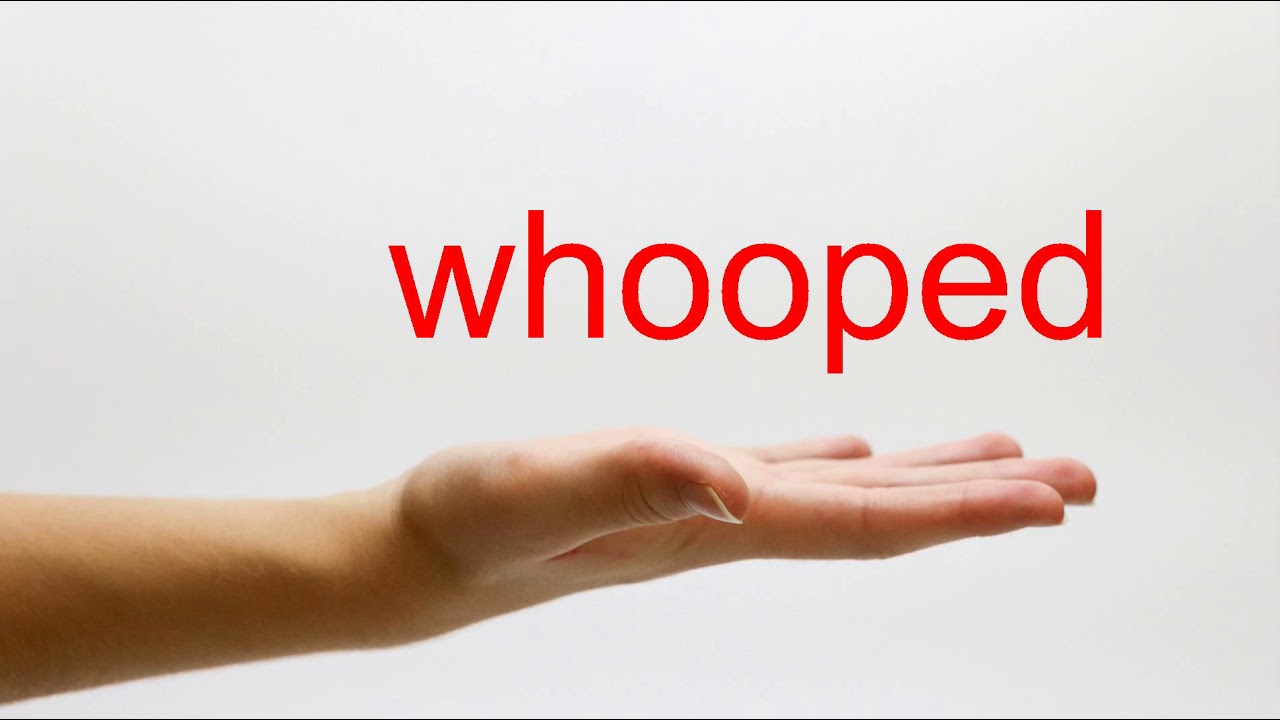 How to Pronounce whooped - American English - YouTube