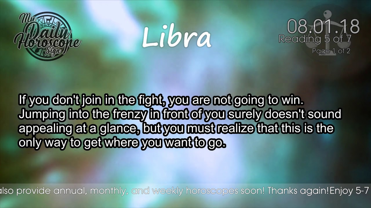 Libra's Daily Horoscope for Thursday August 1st, 2018 - YouTube