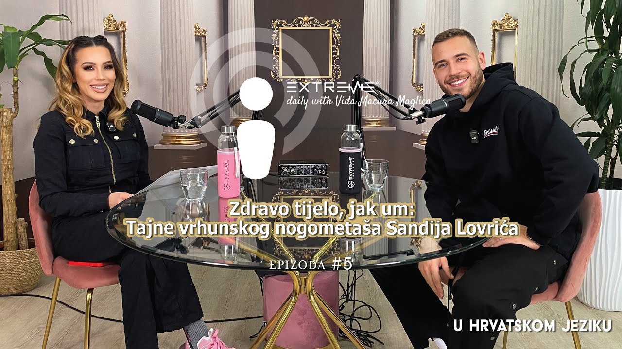 ZDRAVO TIJELO, JAK UM: Tajne vrhunskog nogometaša SANDIJA LOVRIĆA ...