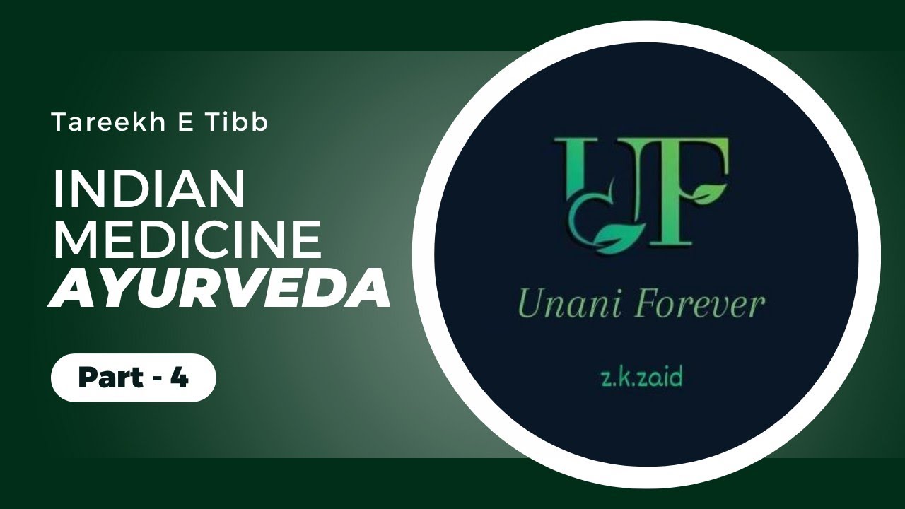 Tareekh e Tibb | Part 4 | Indian Medicine / Ayurveda / Hindi Tibb - YouTube