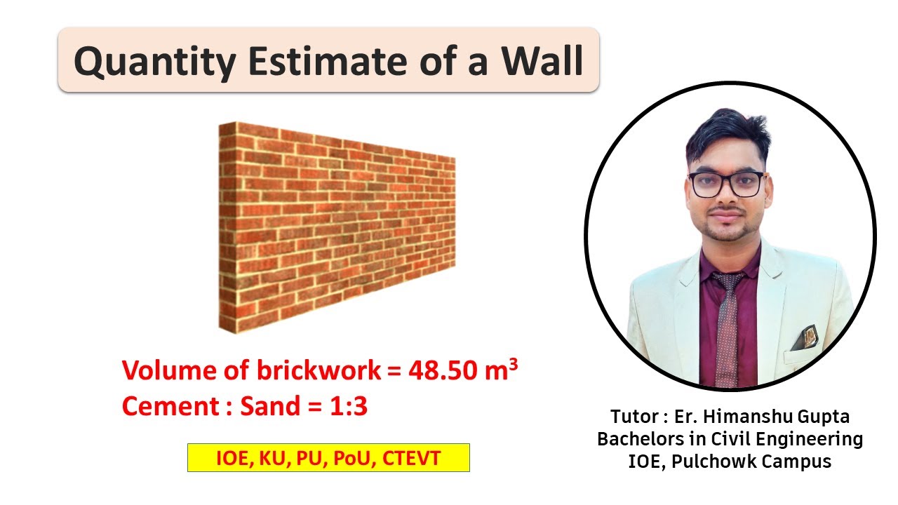 Quantity Estimate of a Wall | Estimating and Costing | CTEVT, IOE, KU ...